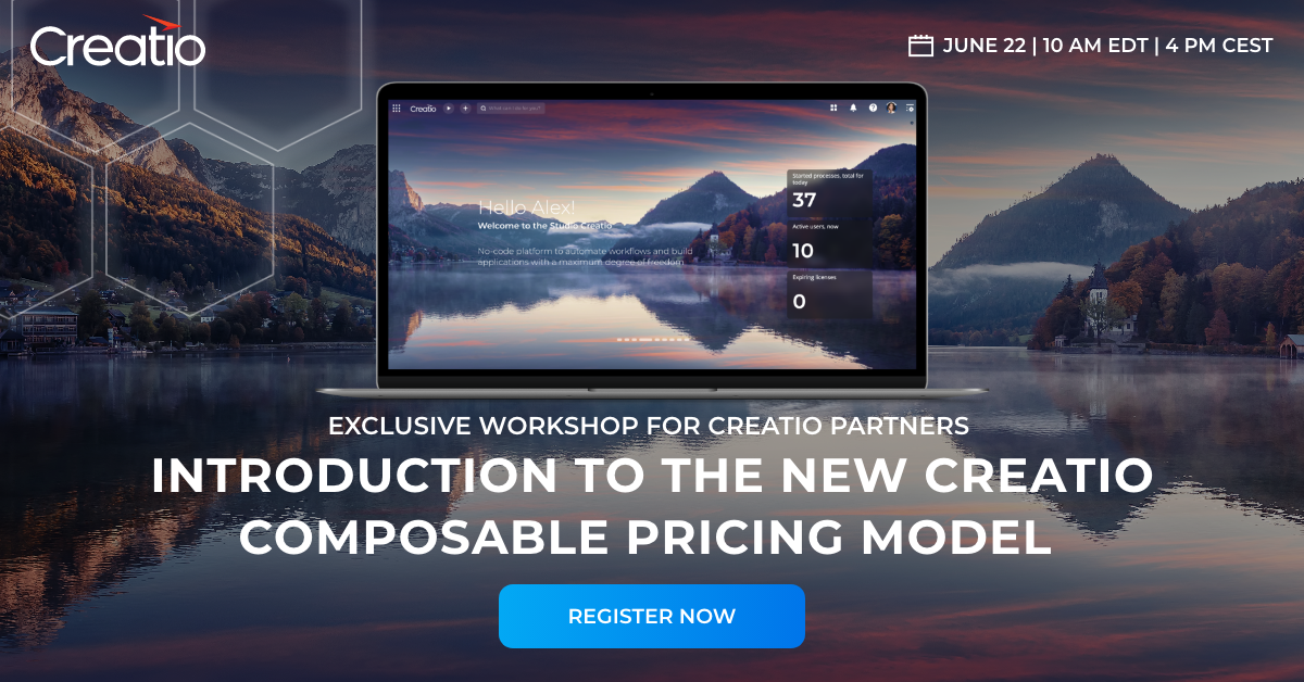 Workshop: Introduction to the new Creatio composable pricing model