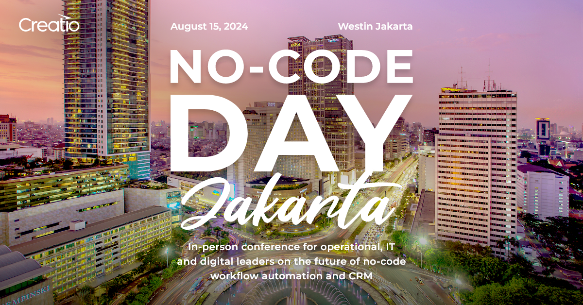 No-code Day | Jakarta | August 15 | Creatio
