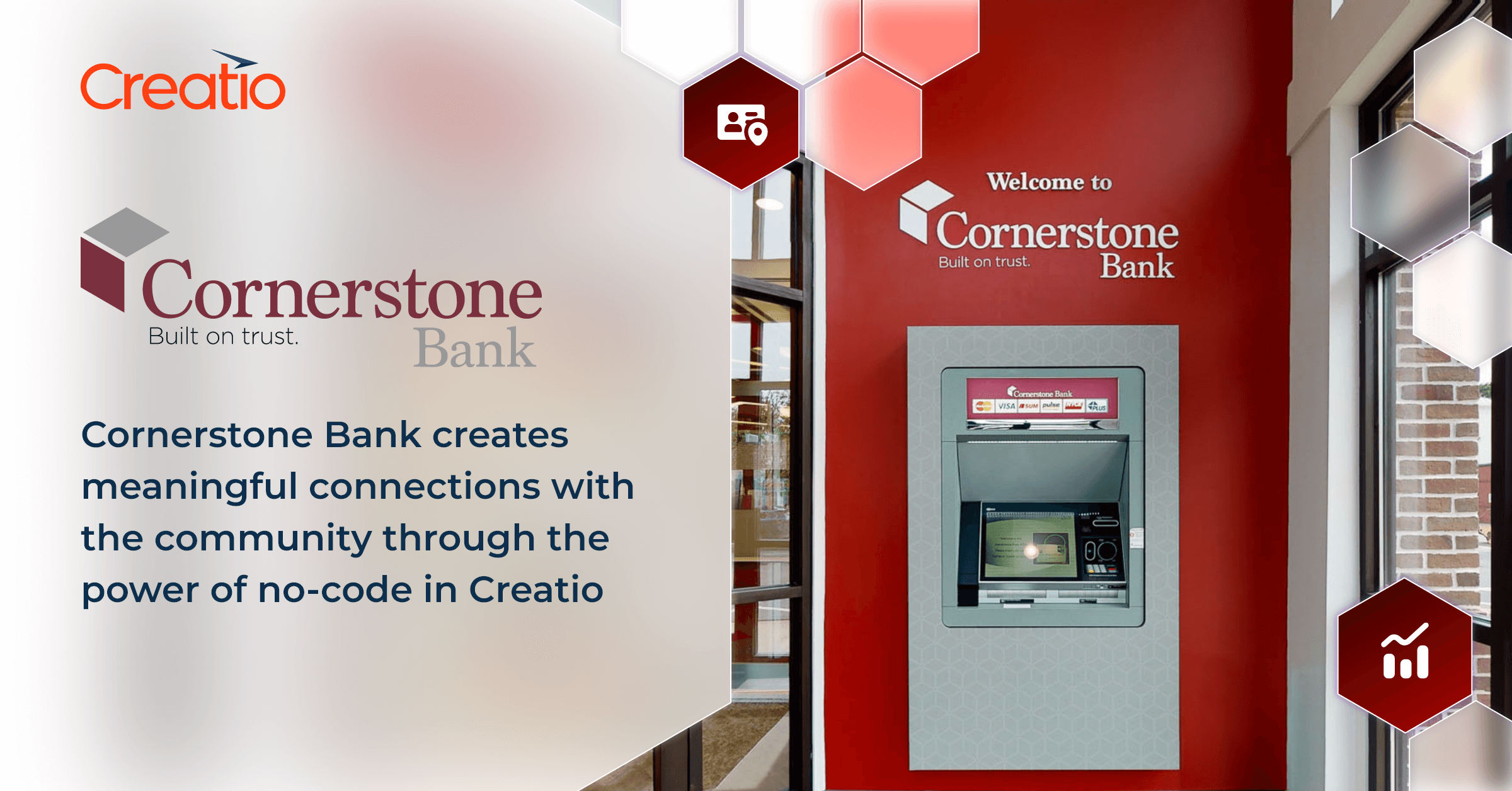 Cornerstone Bank Community Connections Powered by Creatio's No-Code ...