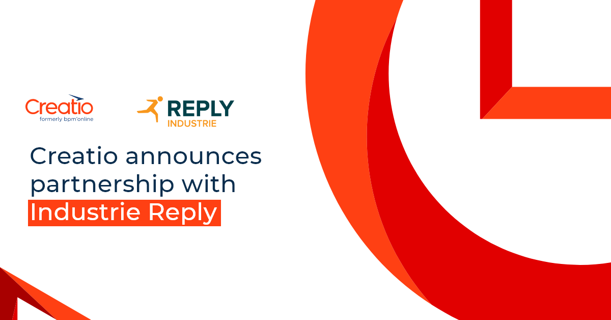 Creatio partners with Reply to help global businesses in automating ...