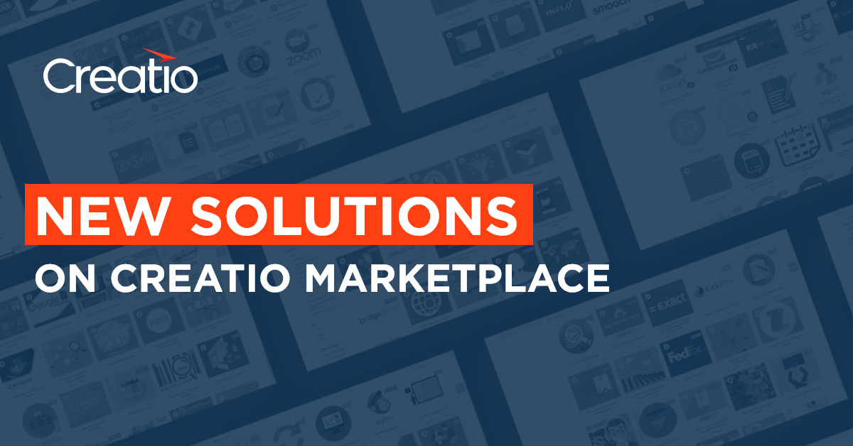 Creatio Introduces 7 New Apps and Templates on Creatio Marketplace to ...