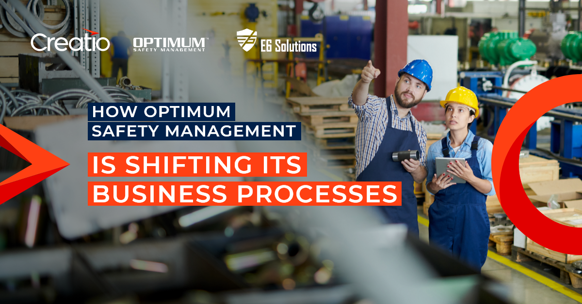 How Optimum Safety Management is shifting its business processes to a ...