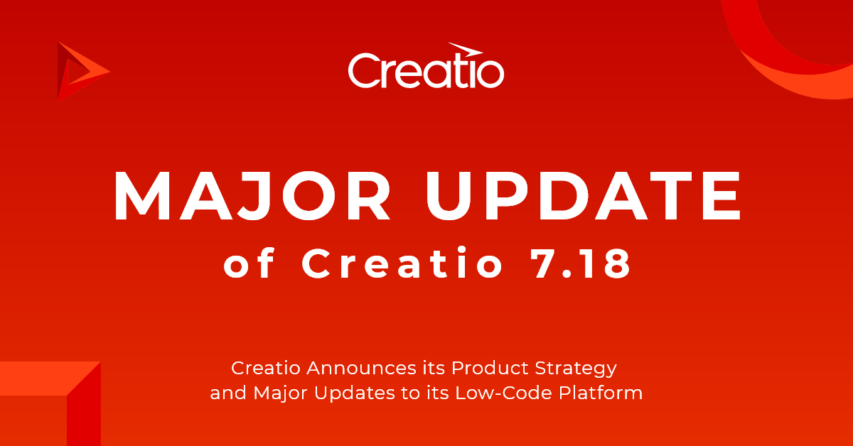 Creatio Announces Its Product Strategy and Major Updates to its Low ...