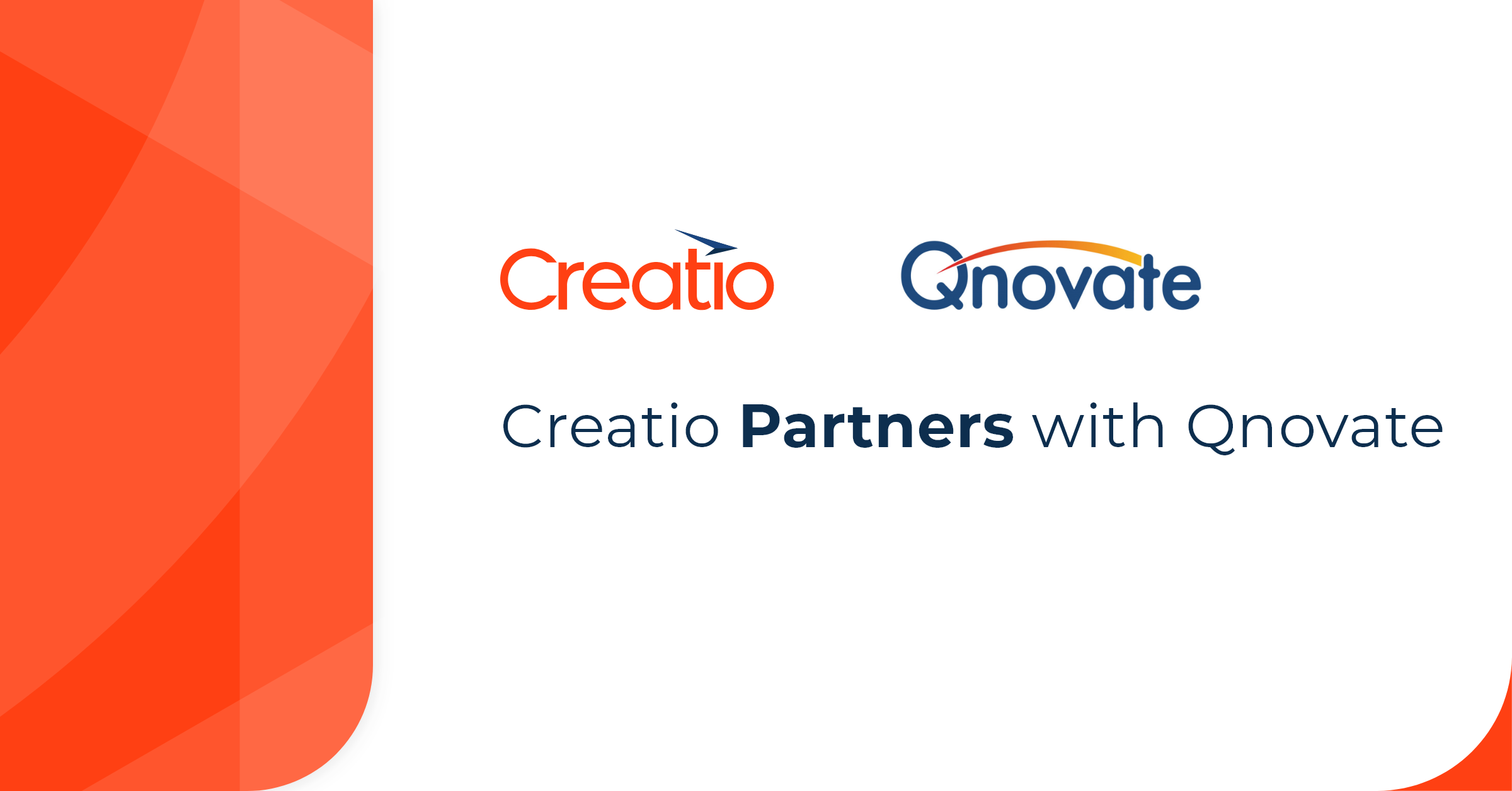 Creatio Partners with Qnovate to Expedite the No-code Approach | Creatio Creatio Partners with Qnovate to Expedite the No-code Approach | Creatio