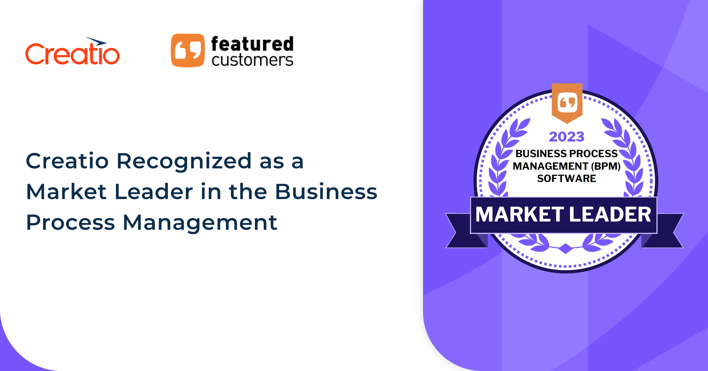 Creatio Recognized as a Market Leader in the Business Process ...