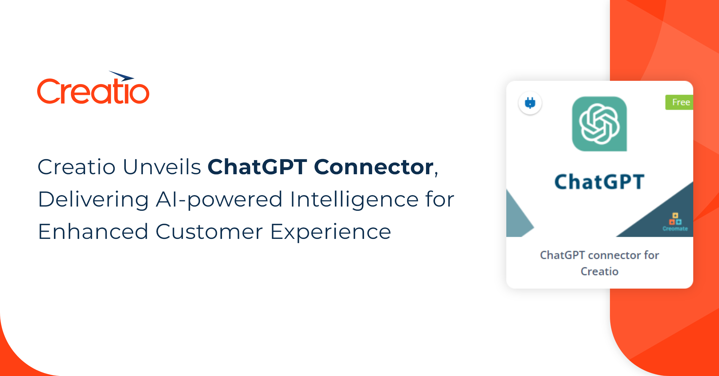 Creatio Unveils ChatGPT Connector, Delivering AI-powered Intelligence for Enhanced Customer ...