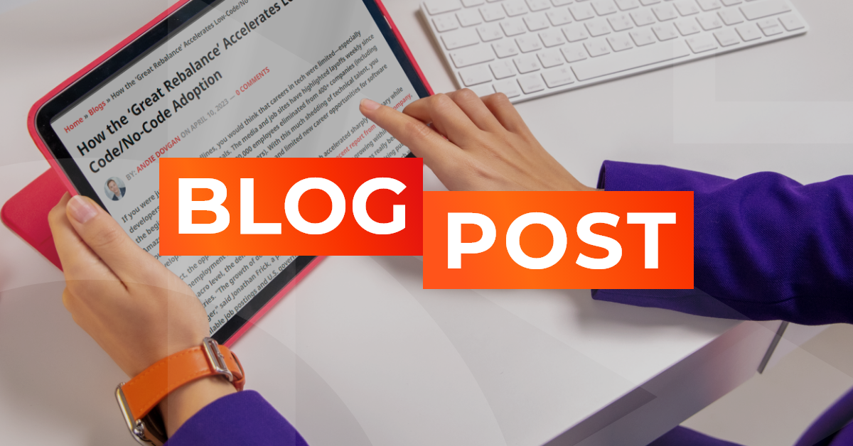 How the ‘Great Rebalance’ Accelerates Low-Code/No-Code Adoption | Creatio