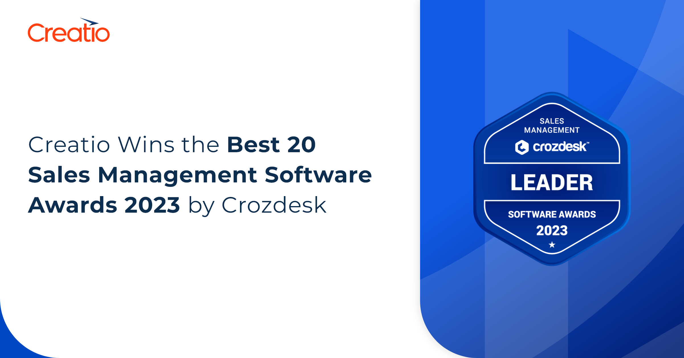 Creatio Wins the Best 20 Sales Management Software Awards 2023 by Crozdesk | Creatio