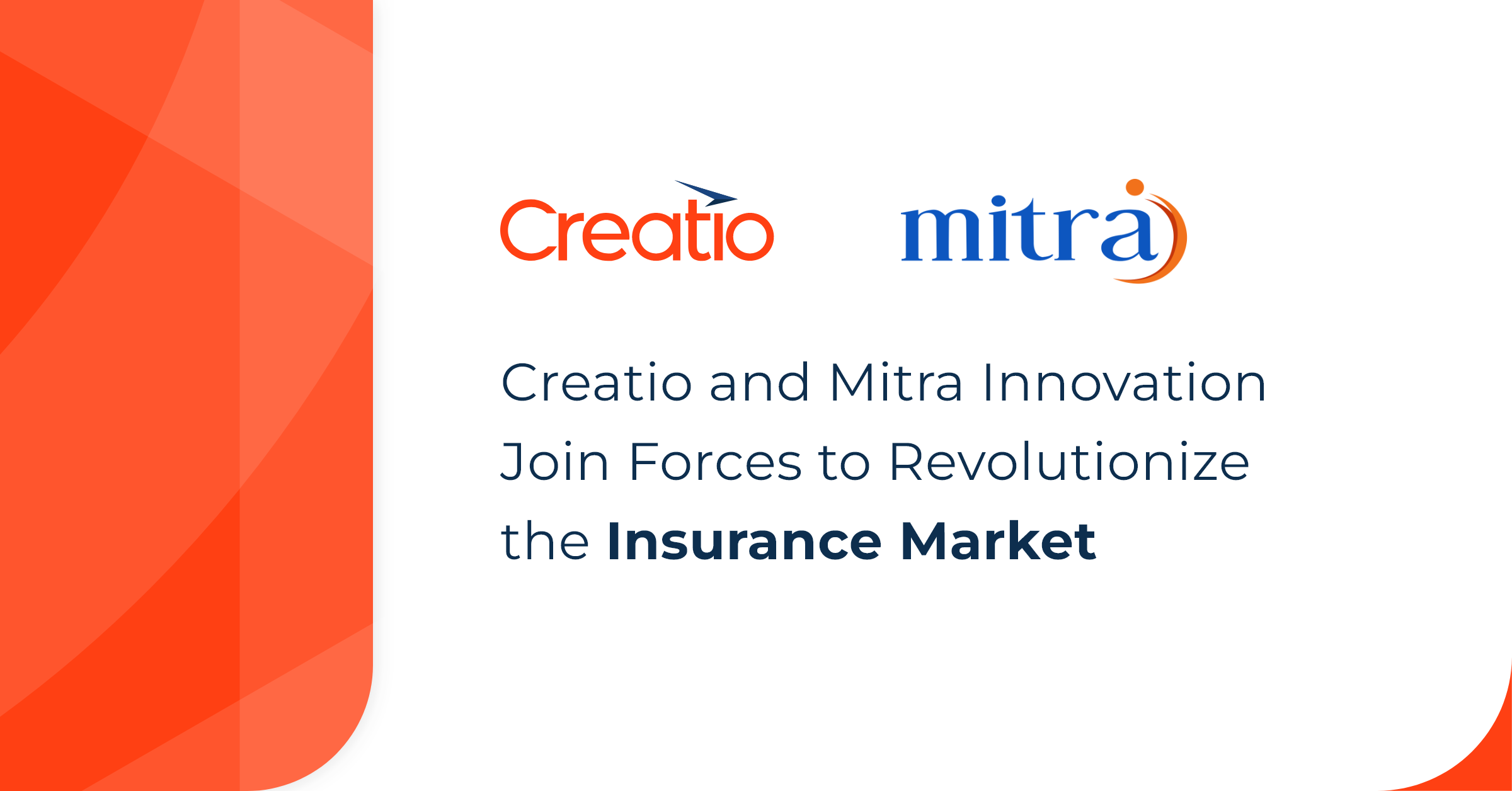 Creatio and Mitra Innovation Join Forces to Revolutionize the Insurance ...