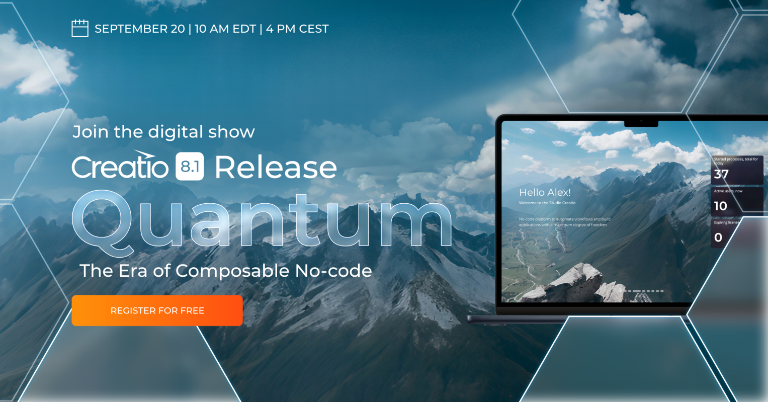 Creatio 8.1 Quantum Release (The Era of Composable No-code) to be ...
