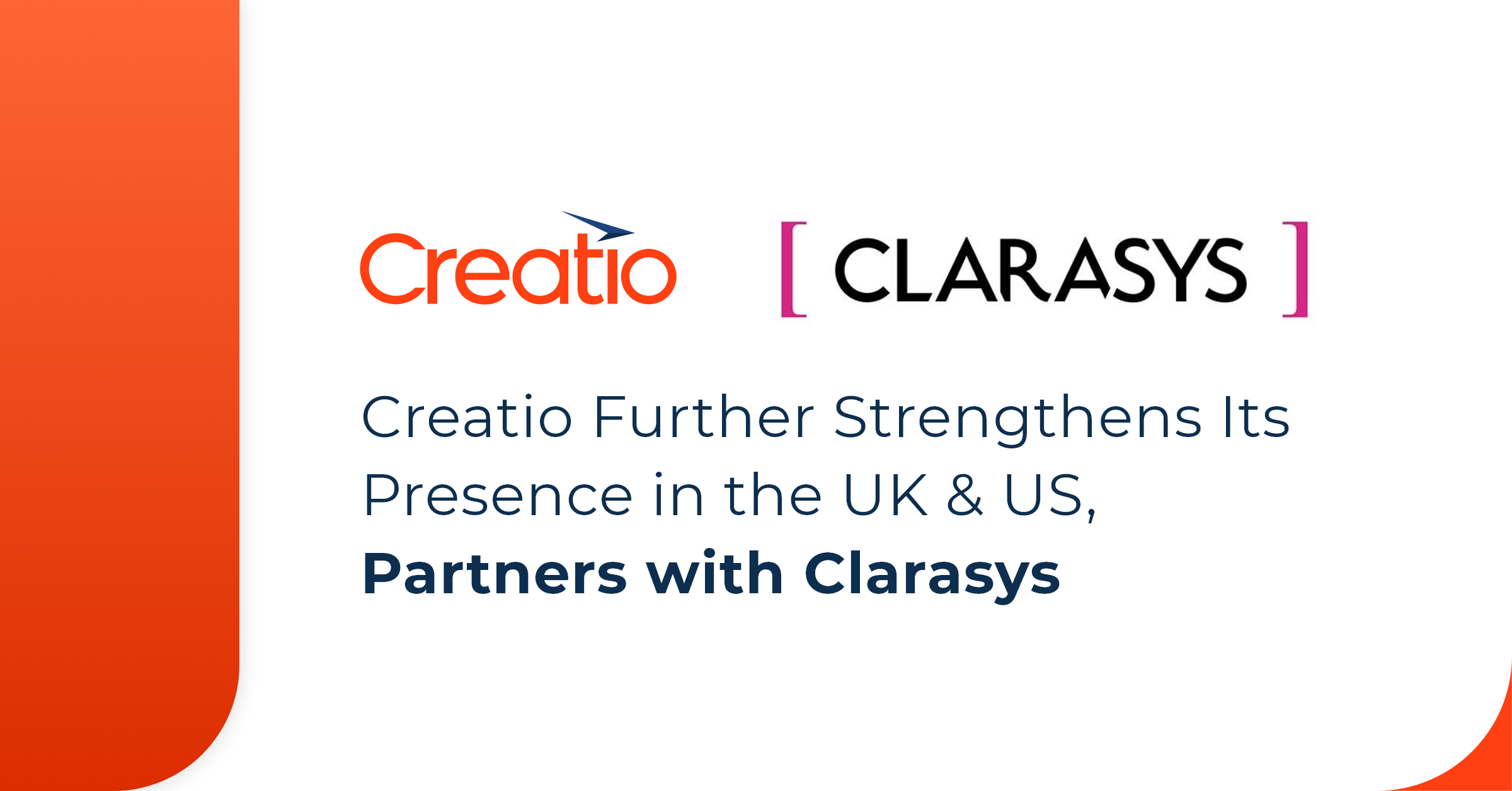 Creatio Further Strengthens Its Presence in the UK & US, Partners with Clarasys | Creatio