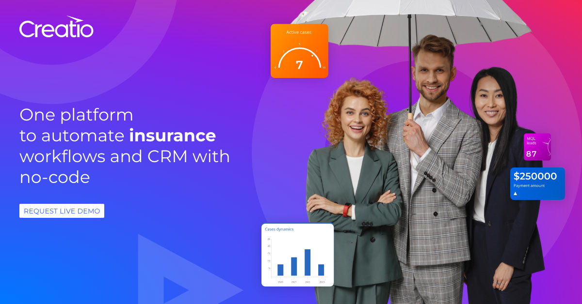 Insurance CRM & Workflow Automation Software with No-Code | Creatio