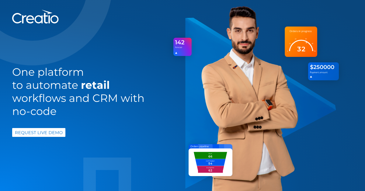 Retail CRM & Workflow Automation Software with No-Code | Creatio