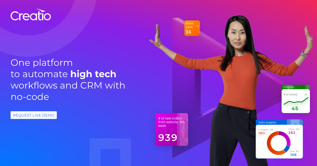 High Tech CRM & Workflow Automation Software with No-Code | Creatio