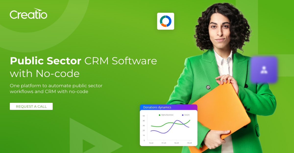 Public Sector CRM Software with No-code | Book a Free Demo | Creatio