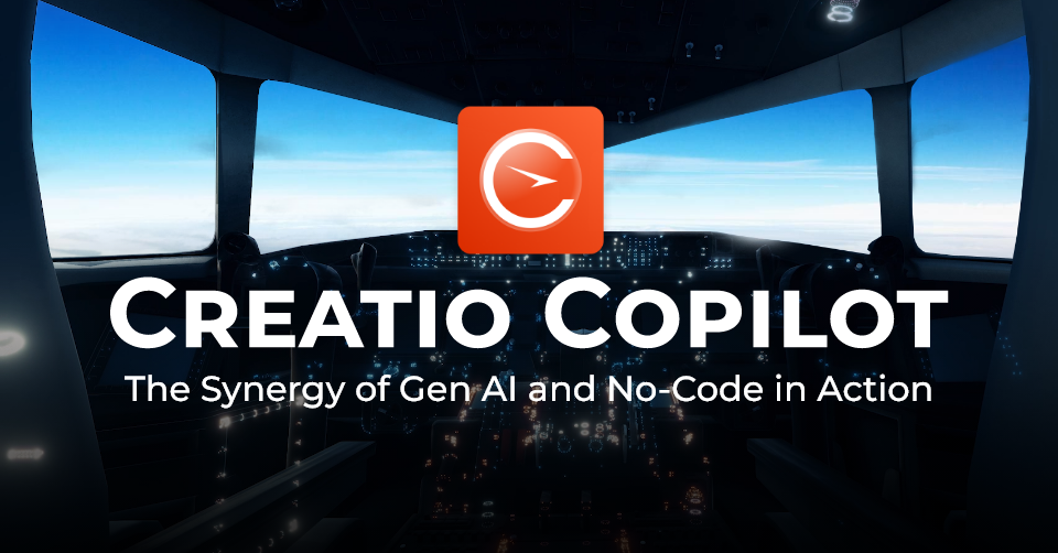 Creatio to Showcase Its Gen AI Copilot in March, Opening Unseen Opportunities for No-Сode ...